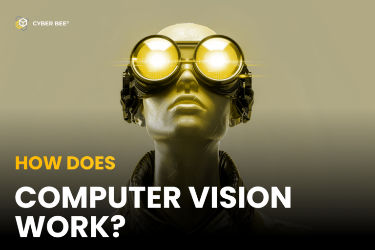 How Does Computer Vision Work? Unveiling the Magic Behind Machines that See - Cyber Bee