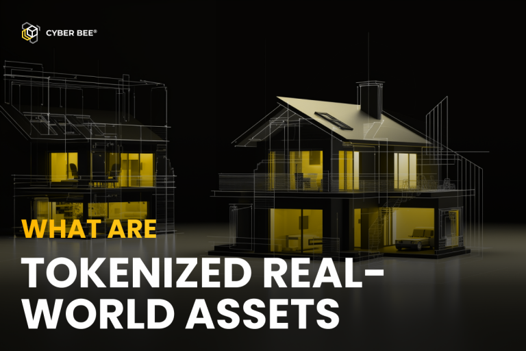What Are Tokenized Real-World Assets - Cyber Bee